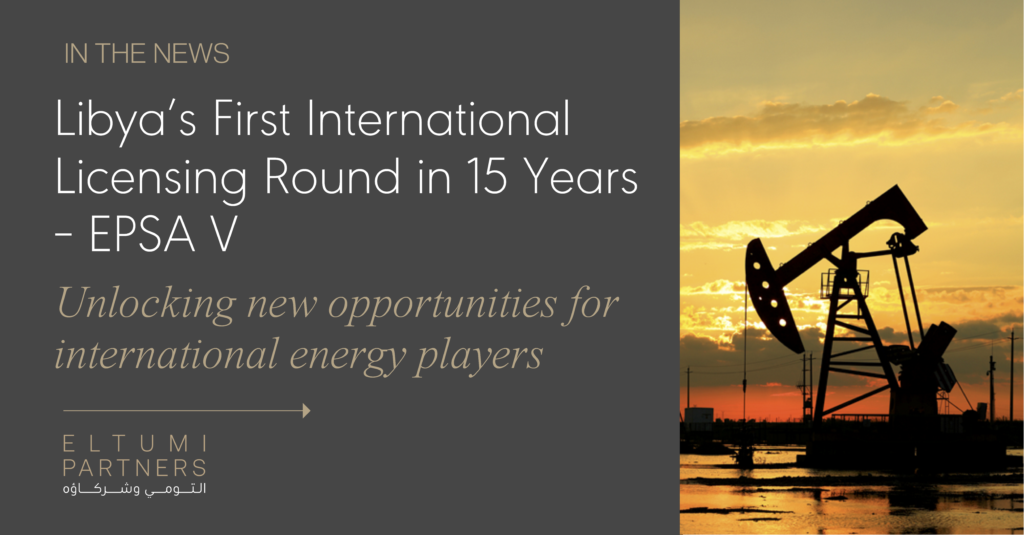 Libyas-First-International-Licensing-Round-in-15-Years-–-EPSA-V-1-copy-1024x535.png